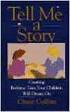 Tell Me a Story: Collins, Chase: 9780395612118: Books - Amazon