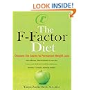 The F-Factor Diet: Discover the Secret to Permanent Weight Loss ...