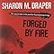 Amazon.com: Forged by Fire (9780689818516): Draper, Sharon M.: Books