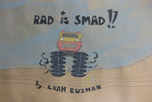 Rad is Smad!!: Leah Guzman, Leah Guzman: 9781564923820: Amazon.com: Books