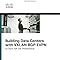 Building Data Centers with VXLAN BGP EVPN: A Cisco NX-OS Perspective ...