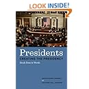 Presidents Creating the Presidency: Deeds Done in Words: Karlyn Kohrs ...
