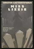 Amazon.com: New York Nocturne: The Return of Miss Lizzie (9781504028127 ...