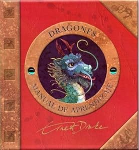 The Dragonology Handbook: A Practical... by Ernest Drake