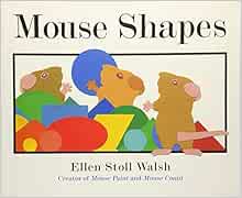 Amazon.com: Mouse Shapes (9781328740533): Walsh, Ellen Stoll: Books