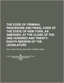 Amazon.com: The Code of Criminal Procedure and Penal Code of the State ...