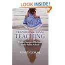 Amazon.com: Transformational Teaching: Waldorf-Inspired Methods in the Public School ...