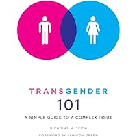 Amazon.com: Transgender 101: A Simple Guide to a Complex Issue ...