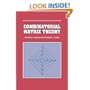 Combinatorial Matrix Theory (Encyclopedia of Mathematics and Its ...