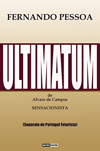 Ultimatum (Com notas)(Biografia)(Ilustrado): De Alvaro de Campos ...