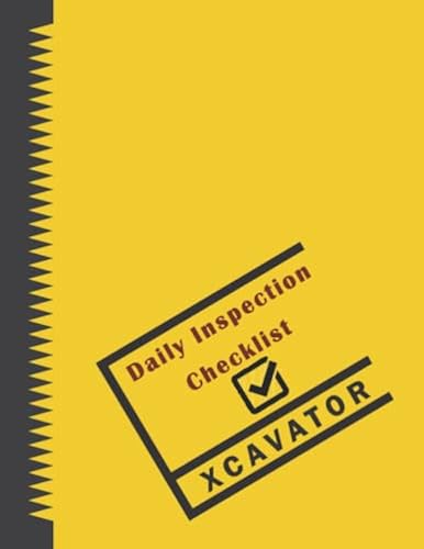 Excavator Daily Inspection Checklist: Excavator Safety & Maintenance ...