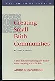 The Catholic Experience of Small Christian Communities: Bernard J. Lee ...