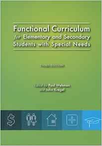 Functional Curriculum for Elementary and Secondary Students With ...
