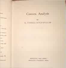Convex Analysis: (PMS-28) (Princeton Landmarks in Mathematics and Physics): Rockafellar, Ralph ...