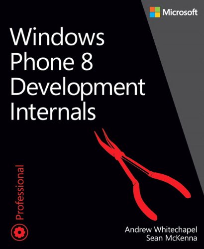 Windows Phone 8 Development Internals (Developer Reference (Paperback ...