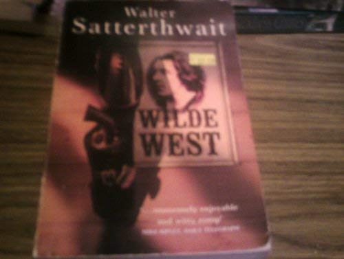 Wilde West: Satterthwait, Walter.: 9780006472889: Amazon.com: Books