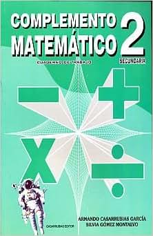 Complemento Matematico 2 Cuaderno De Trabajo Secundaria: Armando ...