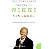 The Selected Poems of Nikki Giovanni: 1968-1995: Giovanni, Nikki ...