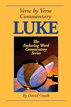 Gospel of Luke: Verse by Verse Commentary - Kindle edition by David ...