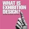 What Is Exhibition Design? (Essential Design Handbooks): Lee Skolnick ...