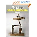 Making Simple Automata: Robert Race: 9781847977441: Amazon.com: Books