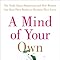 A MIND OF YOUR OWN THE TRUTH A: Dr Kelly Brogan, Dr Kelly Brogan, Dr ...