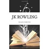 J. K. Rowling: The Wizard Behind Harry Potter: Shapiro, Marc ...