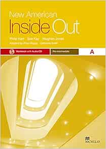 New American Inside Out Pre-intermediate A - Workbook With Key and ...