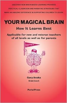 Your Magical Brain: How It Learns Best: 9780921138037: Books - Amazon.ca