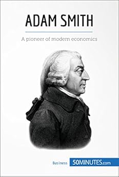 Amazon.com: Adam Smith: A pioneer of modern economics (Economic Culture ...