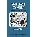 William Goebel: The Politics of Wrath (Kentucky Bicentennial Bookshelf ...