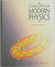 Amazon - By Arthur Beiser - Concepts of Modern Physics: 5th (fifth ...