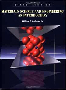 Amazon.com: Materials Science and Engineering: An Introduction ...