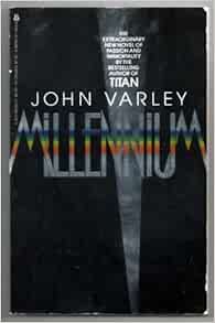 Millennium: Varley, John: 9780425062500: Amazon.com: Books