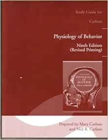 Physiology of behavior: Carlson, Neil R.: 9780205057061: Amazon.com: Books
