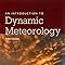 An Introduction to Dynamic Meteorology: Volume 88 (International ...