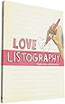 Love Listography: Your Love Life in Lists: Lisa Nola, Nathaniel Russell ...
