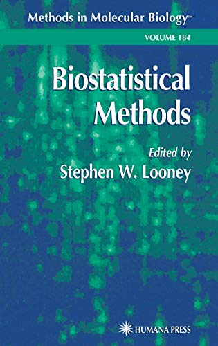 Biostatistical Methods (Methods in Molecular Biology, 184 ...