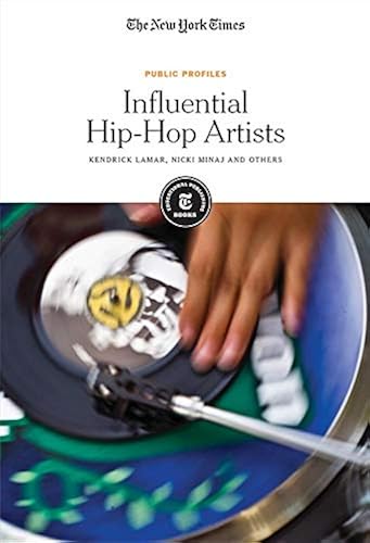 Influential Hip-Hop Artists: Kendrick Lamar, Nicki Minaj and Others ...