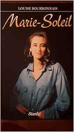 Marie-Soleil Tougas: Bourbonnais, Louise: 9782760406346: Books - Amazon.ca