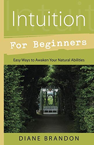 Amazon - Intuition for Beginners: Easy Ways to Awaken Your Natural ...