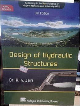 Amazon.in: Buy DESIGN OF HYDRAULIC STRUCTURES [ civil sem 8 th ...