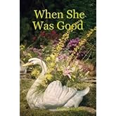 Amazon.com: When She Was Good: 9780679759256: Roth, Philip: Books