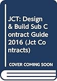 JCT: Design and Build Sub-Contract - Conditions 2016 (Jct Contracts): Amazon.co.uk: Jct ...