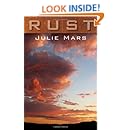 Rust: Julie Mars: 9781579622268: Amazon.com: Books