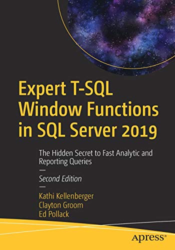 Expert T SQL Window Functions In SQL Server 2019 2nd Edition Let Me Read