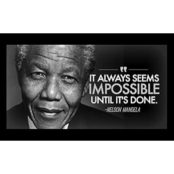 Amazon.com: True Beaming 24"x36" Nelson Mandela Poster, It Always Seems ...
