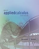 Brief Applied Calculus: Berresford, Geoffrey C., Rockett, Andrew M ...