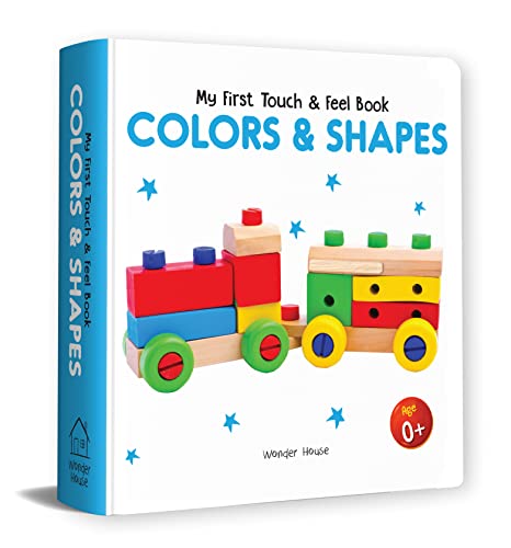 My First Book Of Touch And Feel - Colors And Shapes : Touch And Feel ...