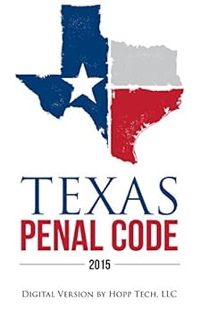 Texas Penal Code 2015 - 2016 (English Edition) - eBooks em Inglês na ...